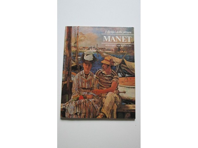 Manet, Armando Curcio editore