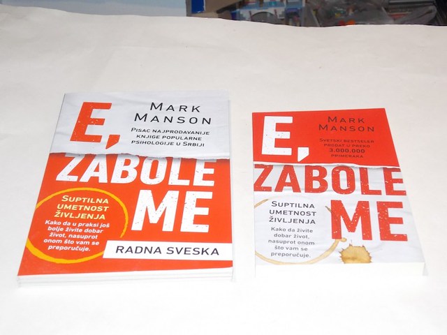 E zabole me knjiga i radna sveska - Mark Manson