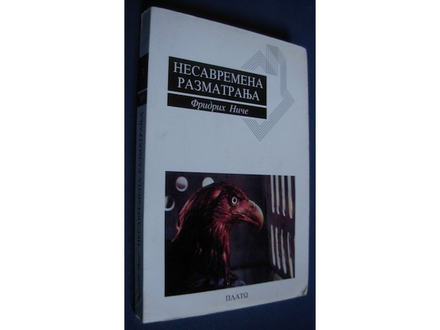 NESAVREMENA RAZMATRANJA - Fridrih Niče