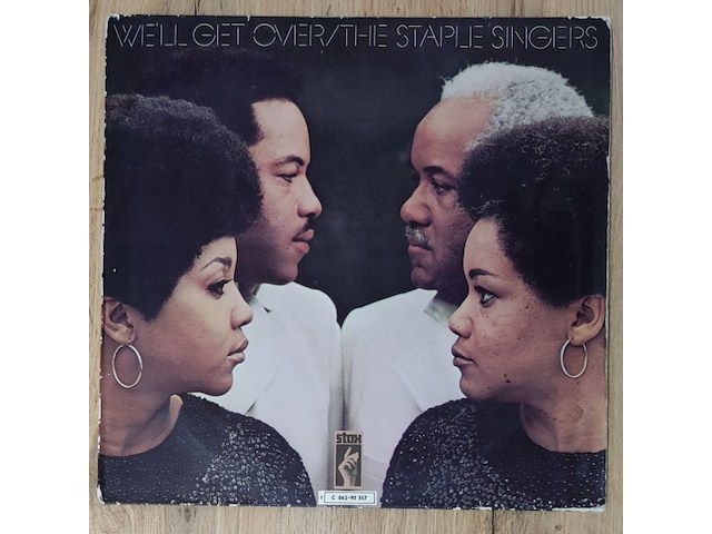 The Staple Singers – We`ll Get Over (GER)