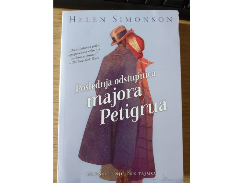 Poslednja odstupnica Majora Petigrua Helen Simonson