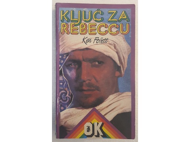 Kljuc za Rebeccu Ken Follett-ODLICNA