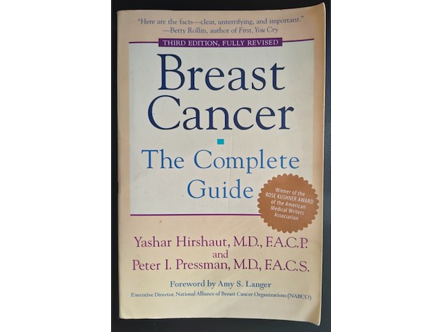 Breast cancer, the complete guide