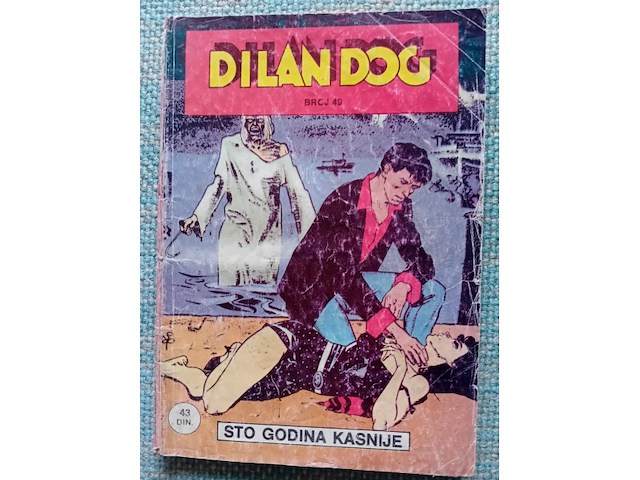 Dilan Dog broj 49 Sto godina kasnije