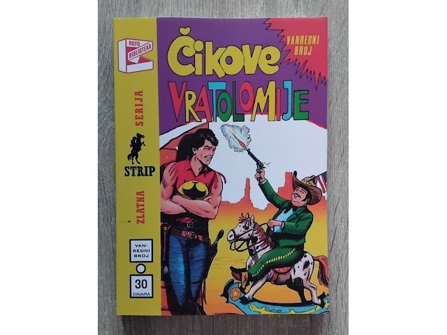 Zagor vb Čikove vratolomije Zlatna serija - reprint
