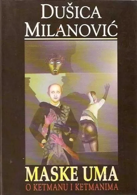 Maske uma – Dušica Milovanović