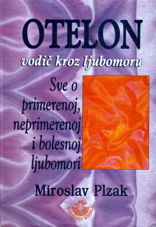 Otelon vodič kroz ljubomoru – Miroslav Plzak