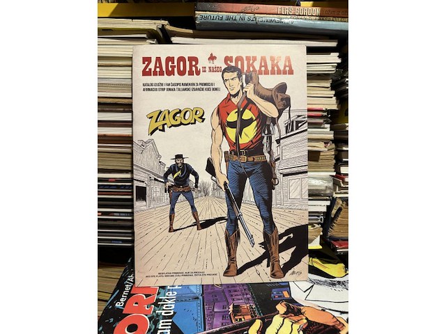 ZAGOR IZ NAŠEG SOKAKA