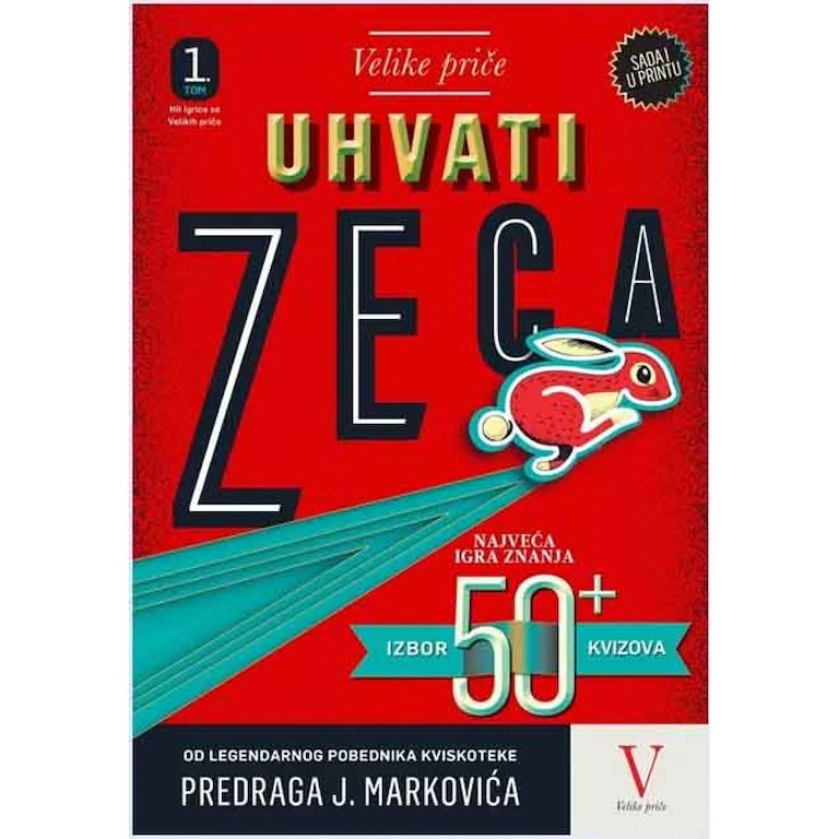 UHVATI ZECA najveća igra znanja