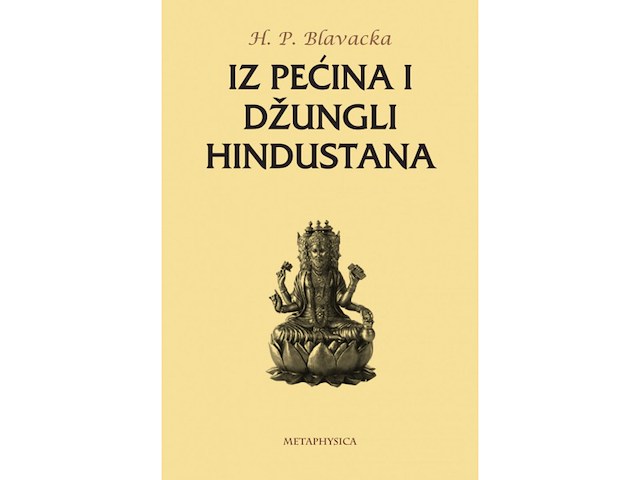 Iz pećina i džungli Hindustana-H.P.Blavacka