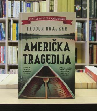 AMERIČKA TRAGEDIJA – TEODOR DRAJZER