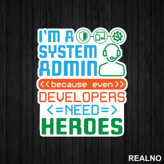 SYS ADMIN - HEROES - GEEK - NALEPNICA