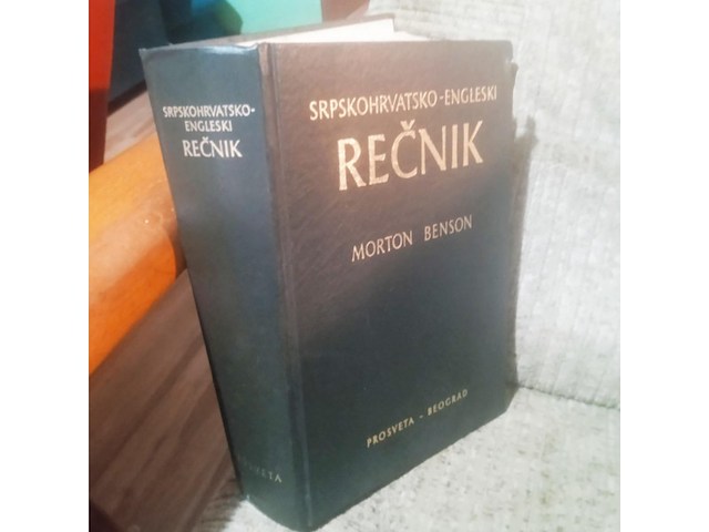 SRPSKOHRVATSKO ENGLESKI REČNIK Morton Benson