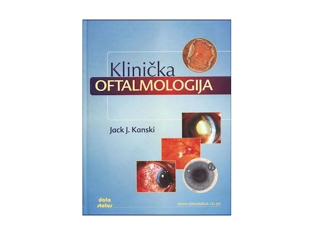 Klinička oftalmologija, 5 edicija, prevod,Kanski