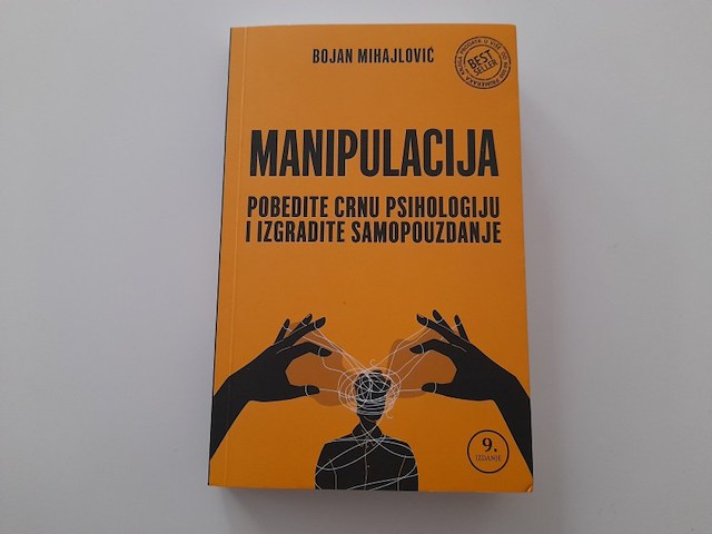 Manipulacija - Pobedite crnu psihologiju