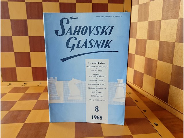 Jugoslovenski Sahovski Glasnik 1968 god (Broj 8) sah