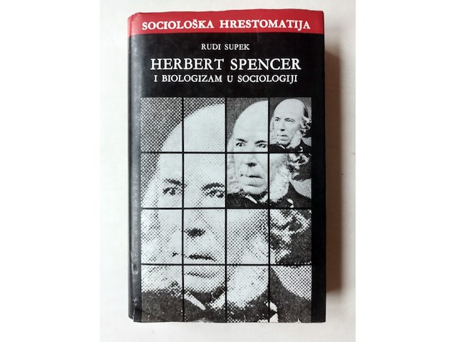 Rudi Supek, HERBERT SPENCER I BIOLOGIZAM U SOCIOLOGIJI