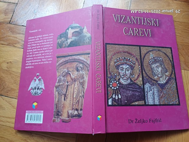 ŽELJKO FAJFRIĆ, VIZANTIJSKI CAREVI