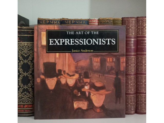 THE ART OF EXPRESSIONISTS Jamice Anderson