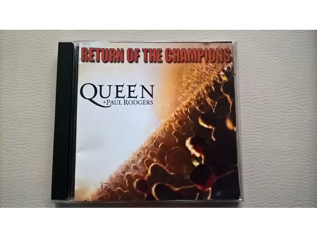 Queen+Paul Rodgers - Return Of The Champions (2CD)