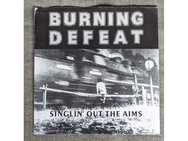 Burning Defeat – Singlin` Out The Aims