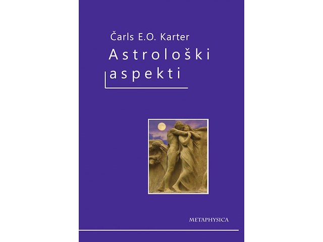 Astrološki aspekti-Čarls E.O.Karter