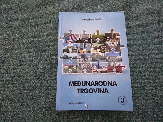 Međunarodna trgovina - Predrag M. Bjelić