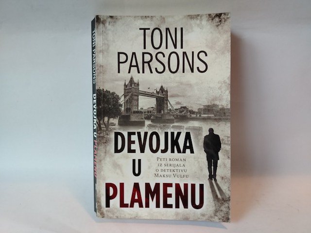 TONI PARSONS - DEVOJKA U PLAMENU