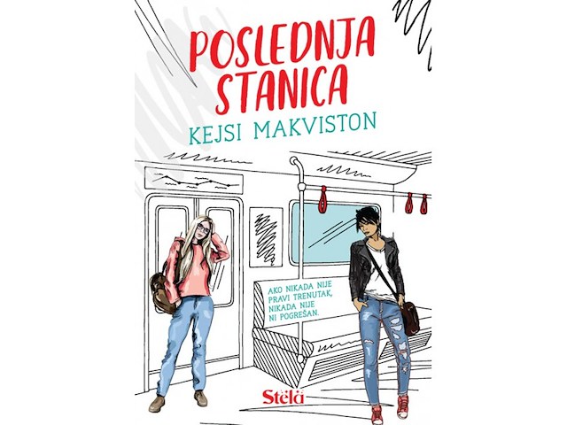 - Poslednja stanica - Kejsi Makviston