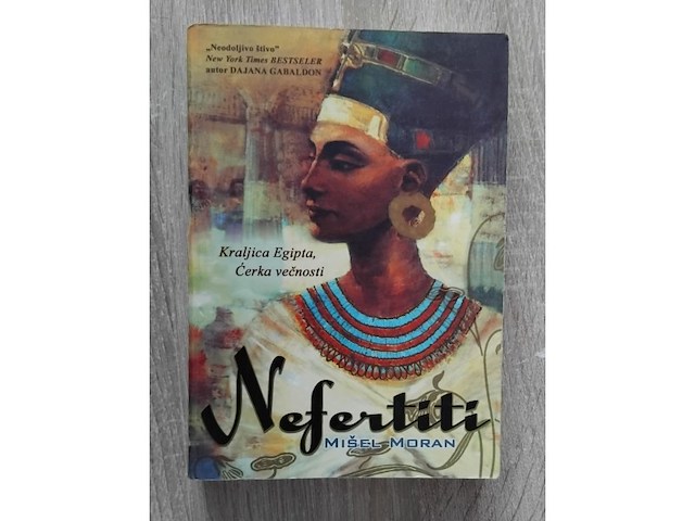 Nefertiti - Mišel Moran