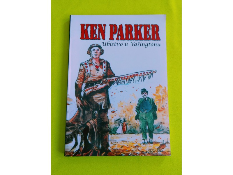 Ken Parker (Piratsko izdanje) - br. 4 - Ubistvo u...