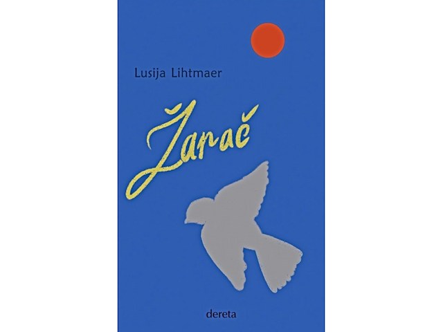 Žarač - Lusija Lihtmaer