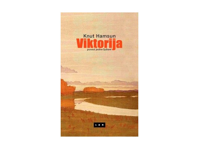 Viktorija - Knut Hamsun