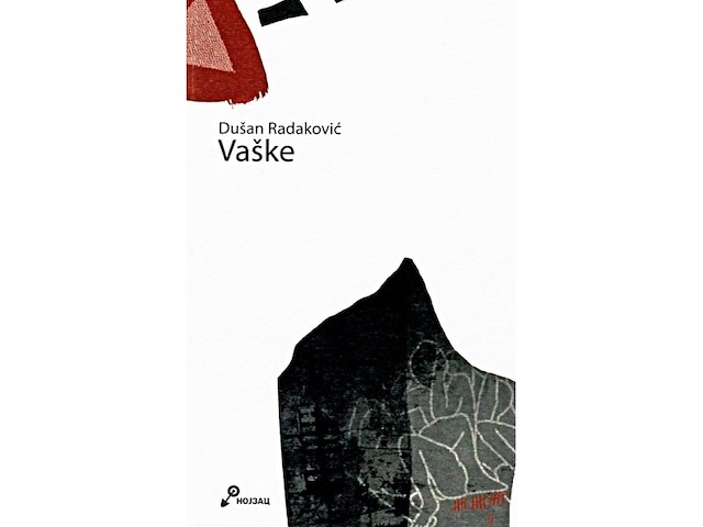 Vaške - Dušan Radaković