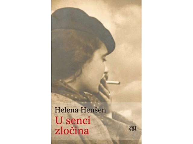 U senci zločina - Helena Henšen