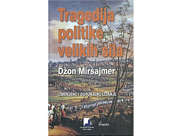 Tragedija politike velikih sila - Džon Miršajmer