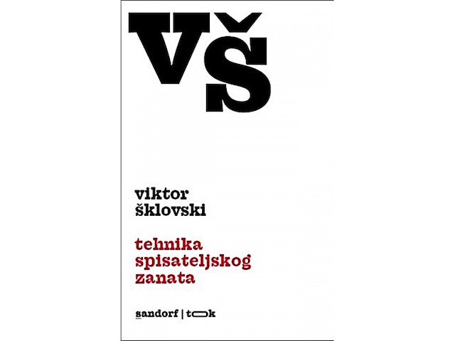 Tehnika spisateljskog zanata - Viktor Šklovski