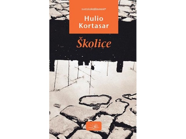 Školice - Hulio Kortasar