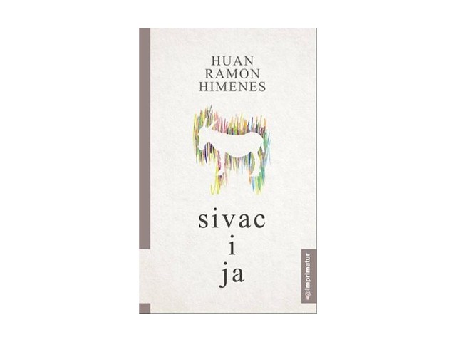 Sivac i ja - Huan Ramon Himenes