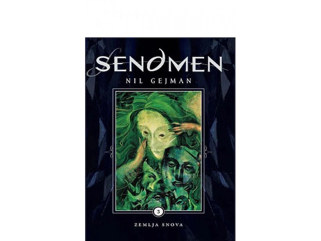 Sendmen 3 – Zemlja snova - Nil Gejman