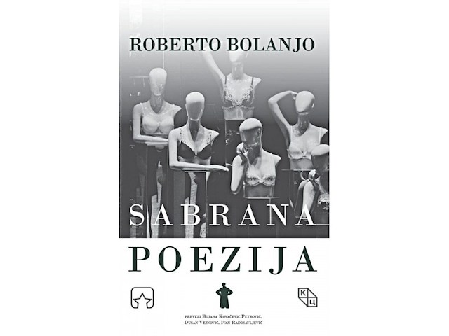 Sabrana poezija - Roberto Bolanjo