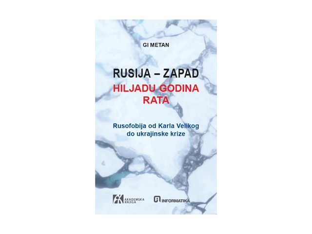 Rusija – Zapad hiljadu godina rata - Gi Metan