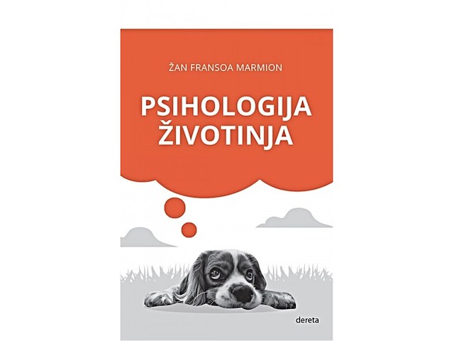 Psihologija životinja - Žan Fransoa Marmion