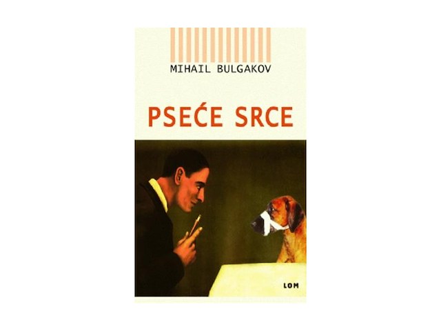 Pseće srce - Mihail Bulgakov