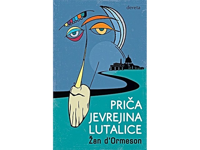 Priča Јevrejina lutalice - Žan D’Ormeson