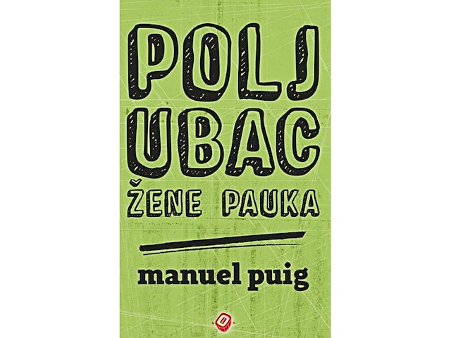 Poljubac žene-pauka - Manuel Puig