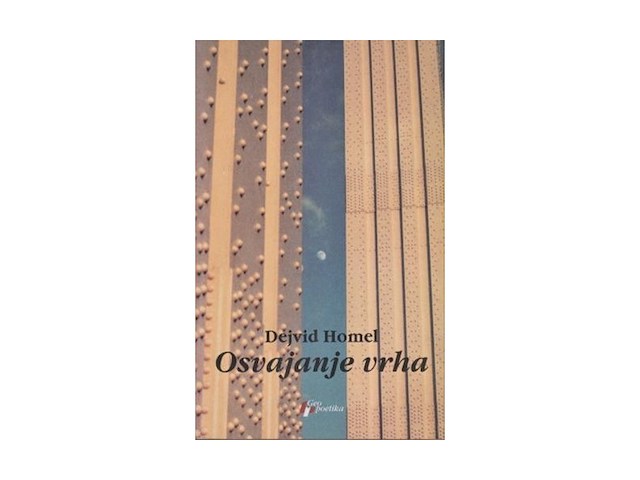 Osvajanje vrha - Dejvid Homel