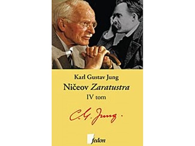 Ničeov Zaratustra IV tom - Karl Gustav Jung