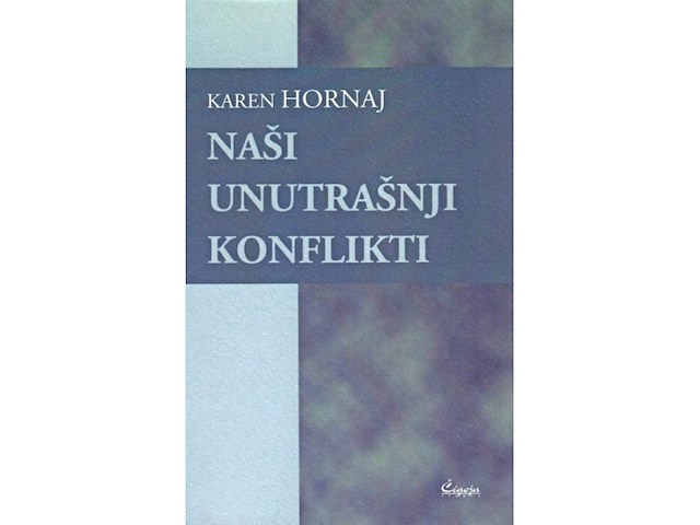 Naši unutrašnji konflikti - Karen Hornaj