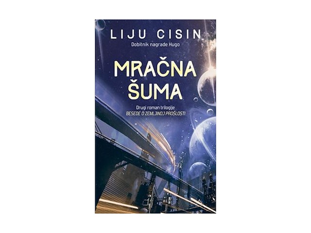 Mračna šuma - Liju Cisin